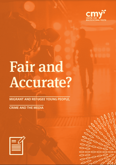 Fair and Accurate? Migrant and refugee young people, crime and the ...