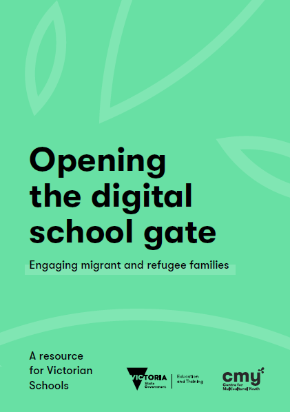 Opening the Digital School Gate: Engaging migrant and refugee families ...